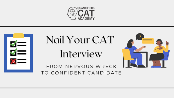 Nail Your CAT Interview Preparation - Quantifiers